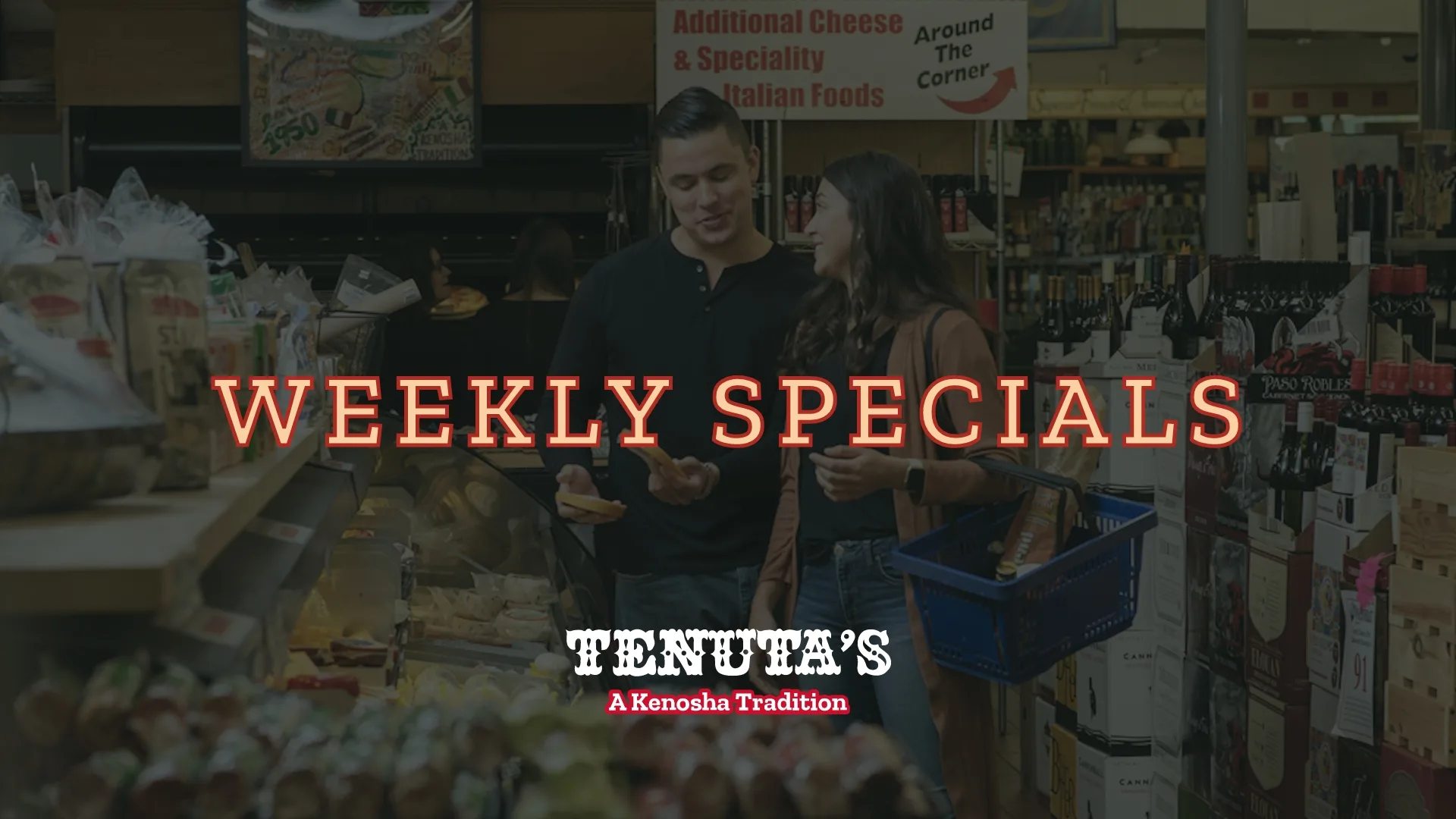 Weekly Specials | Tenuta's Deli