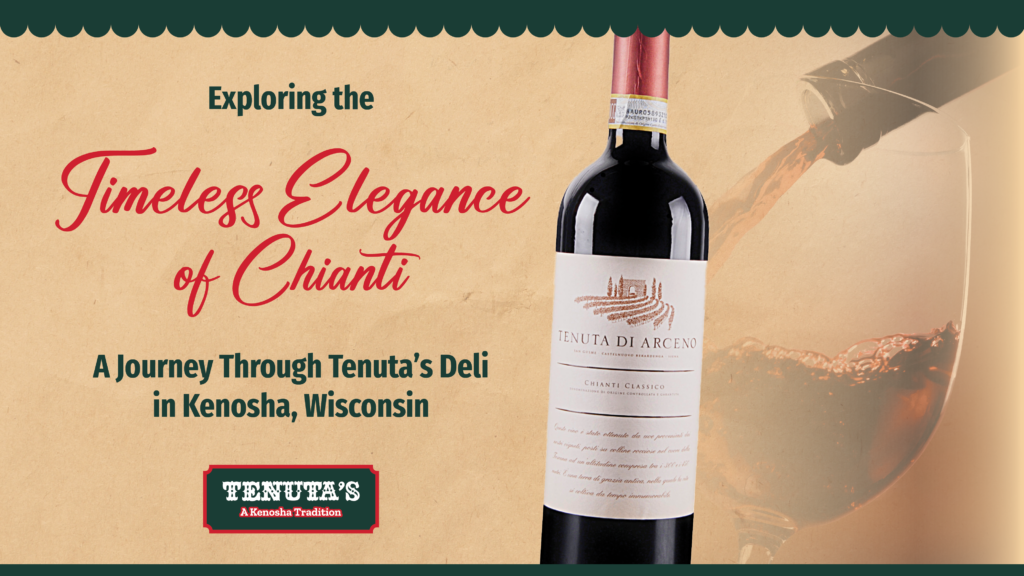 Exploring the Timeless Elegance of Chianti: A Journey Through Tenuta's ...