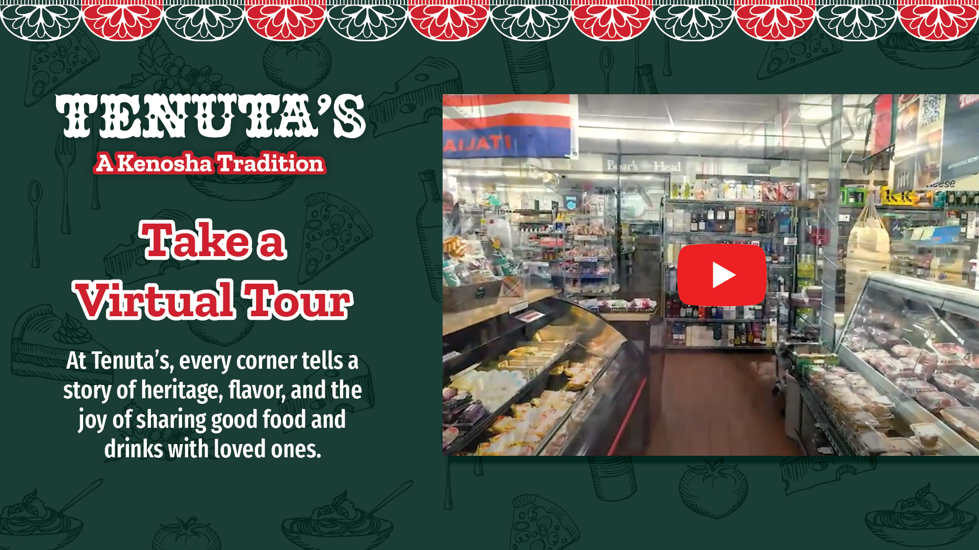 Take A Virtual Tour | Tenuta's Deli